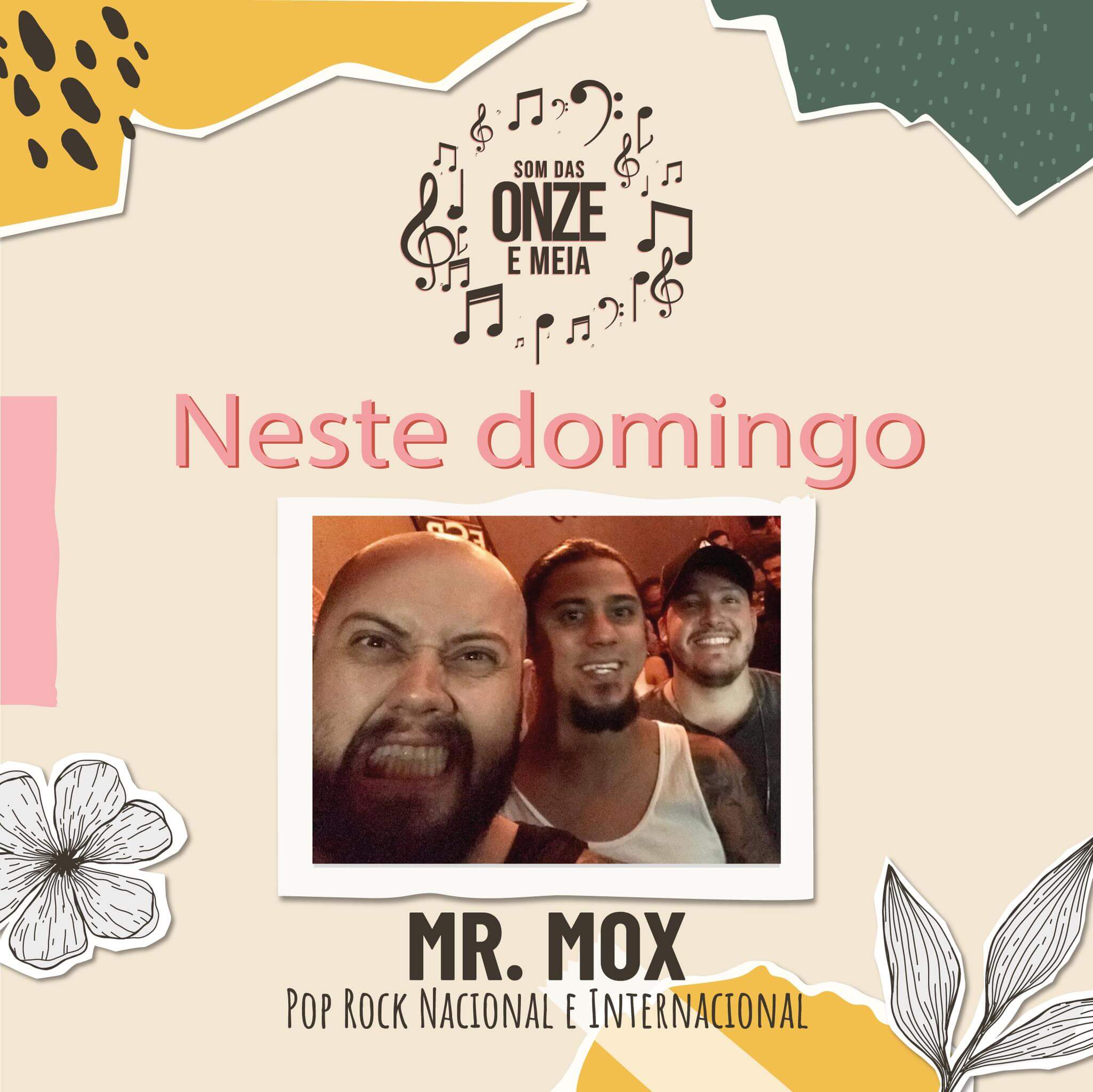 Som das Onze e Meia | Mr. Mox | Clube de Campo de Mogi das Cruzes