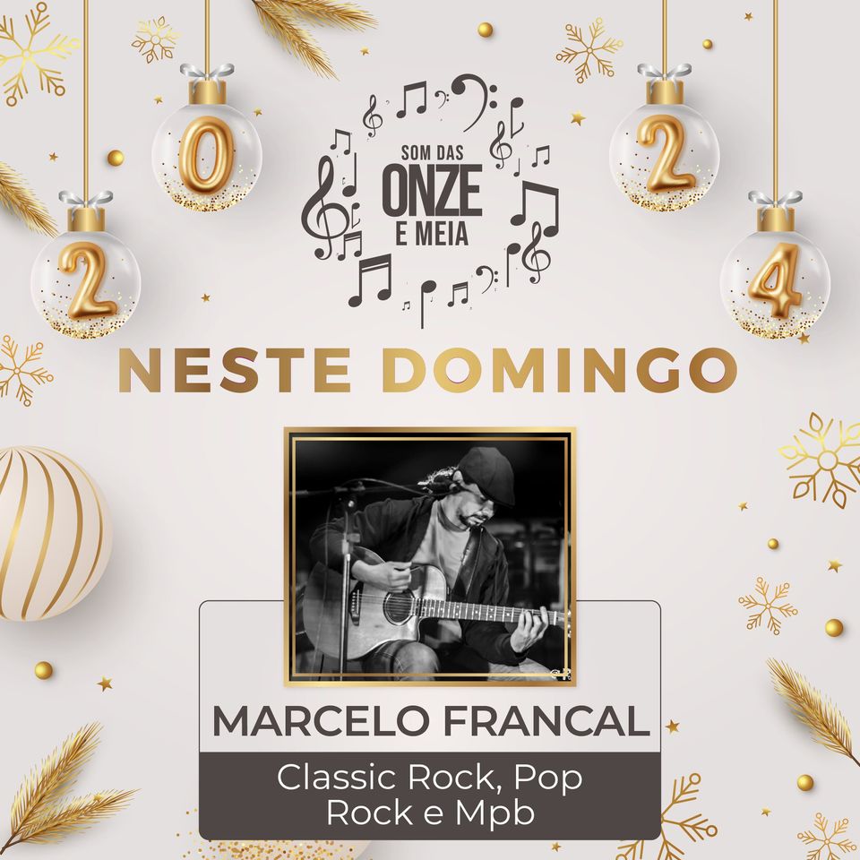 Som das Onze e Meia | Marcelo Francal | Clube de Campo de Mogi das Cruzes