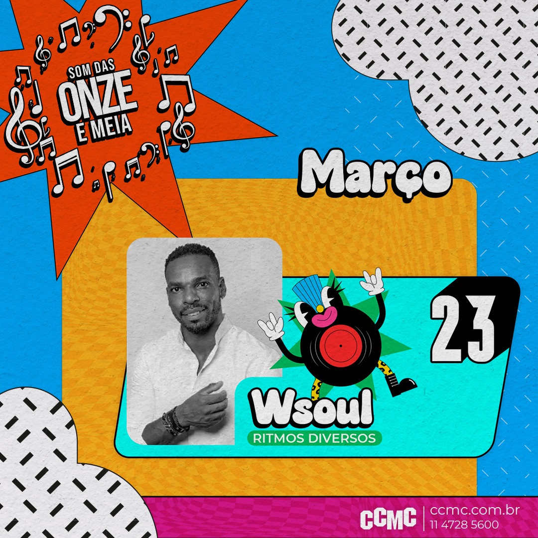 Som das Onze e Meia | WSoul | Clube de Campo de Mogi das Cruzes